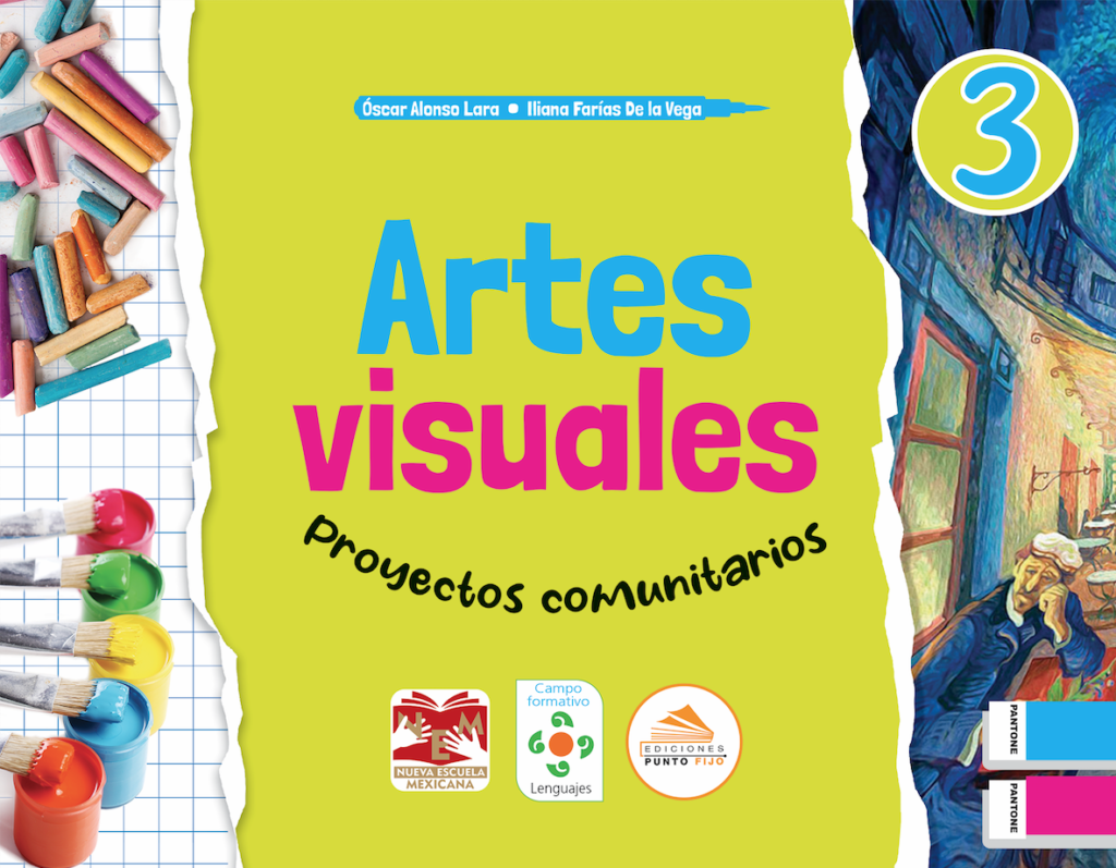 Artes Visuales 3 NEM | Ediciones Punto Fijo